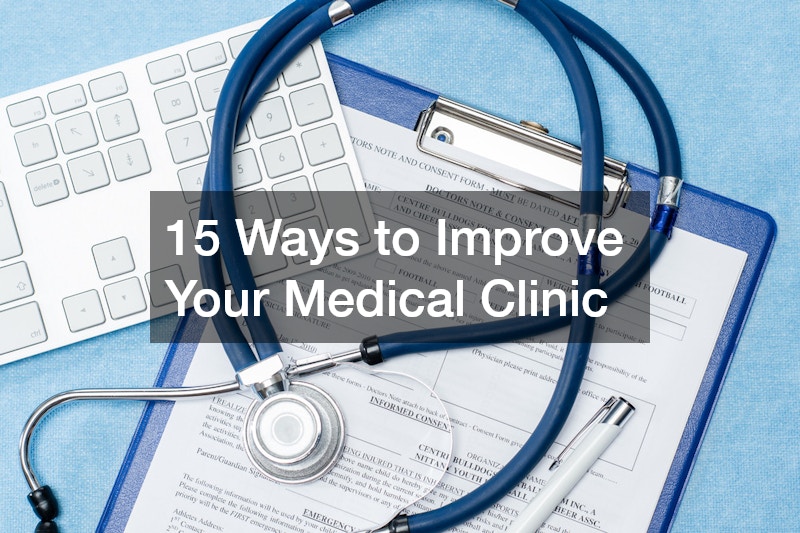 15 Ways to Improve Your Medical Clinic - American Environics